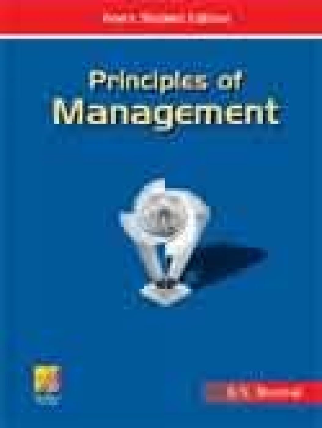 Buy Principles of Management Book Online at Low Prices in India ...