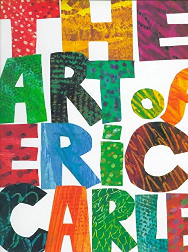 The Art of Eric Carle : Carle, Eric, Marcus, Leonard S.: Amazon.co.za ...