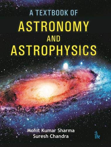 Buy A Textbook of Astronomy and Astrophysics Book Online at Low Prices ...