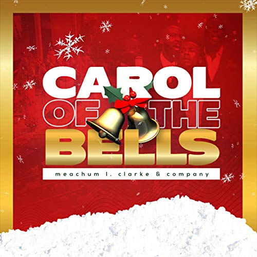 Amazon Music Unlimited - Meachum L. Clarke & COMPANY 『Carol of the Bells』