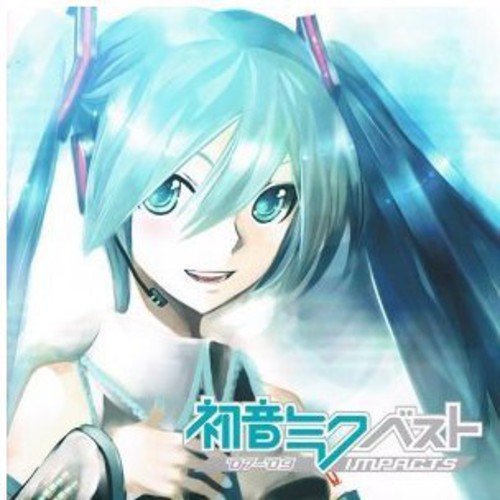 Hatsune Miku Best: Impacts / Various: Various Artists, Vocaloid Series ...