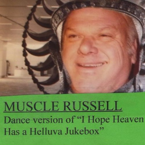 Amazon.com: I Hope Heaven Has a Helluva Jukebox(Dance Version) : Muscle ...
