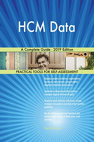 HCM Data A Complete Guide - 2019 Edition eBook : Blokdyk, Gerardus ...