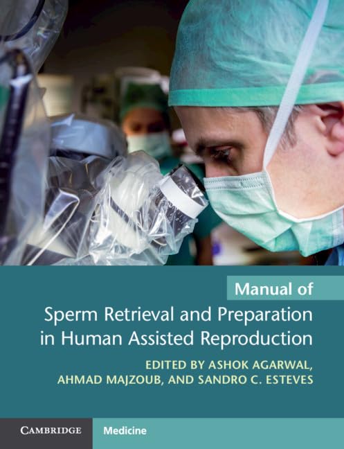 Manual of Sperm Retrieval and Preparation in Human Assisted ...