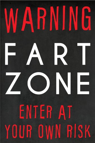 Art Emporio 'Fart Zone Warning' Poster (Poster Paper, 91.44 cm x 60.96 ...