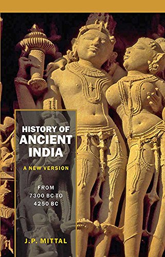 Amazon.com: History of Ancient India (A New Version): From 7300 B.C. to ...