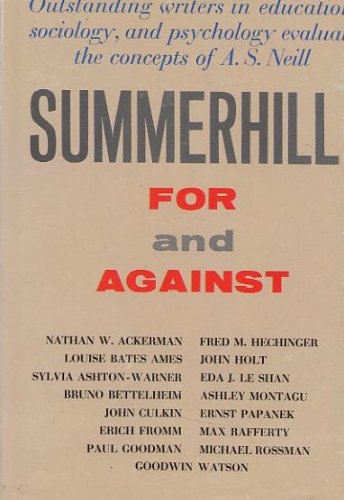 Amazon.com: Summerhill : For and Against : Outstanding Writers in ...