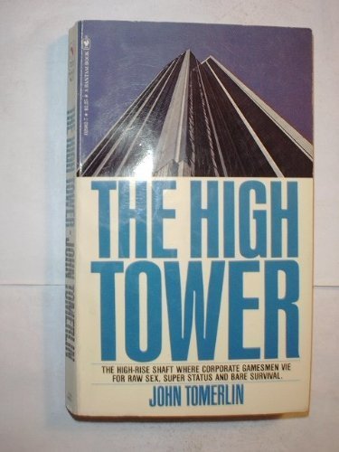 The High Tower: John Tomerlin: 9780553029826: Amazon.com: Books