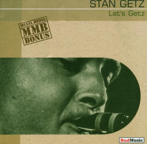 Getz, Stan - Let's Getz: 1949-1952 - Amazon.com Music
