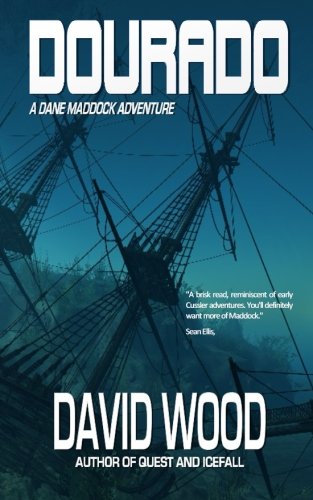 Dourado- A Dane Maddock Adventure: Volume 1 (Dane Maddock Adventures): Amazon.co.uk: Wood, David ...