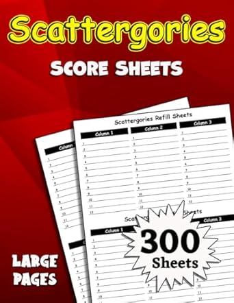 Scattergories Score Sheets: 150 Large Pages with 2 Sheets per Page ...