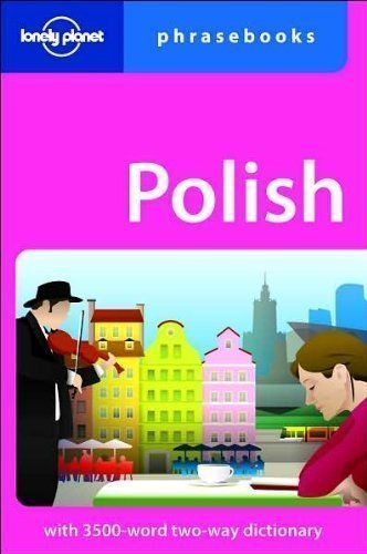 Polish Phrasebook (Lonely Planet Phrasebook) by Piotr Czajkowski 2nd ...