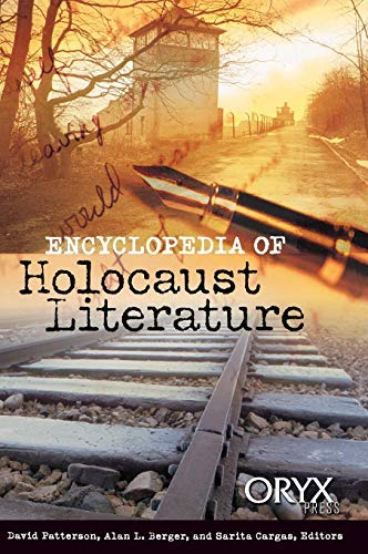 Holocaust Literature, Encyclopedia of (Oryx Holocaust Series) - Kindle ...