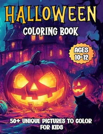 Halloween coloring book: 50+ unique coloring images for kids ages 10 ...