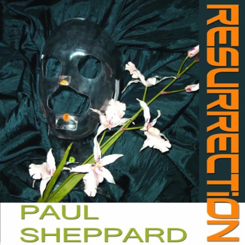 Play Resurrection by Paul Sheppard on Amazon Music