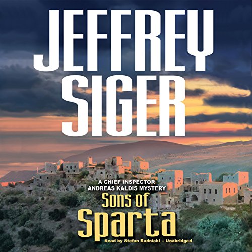 Sons of Sparta: Chief Inspector Andreas Kaldis Mystery, Book 6 (Audio ...