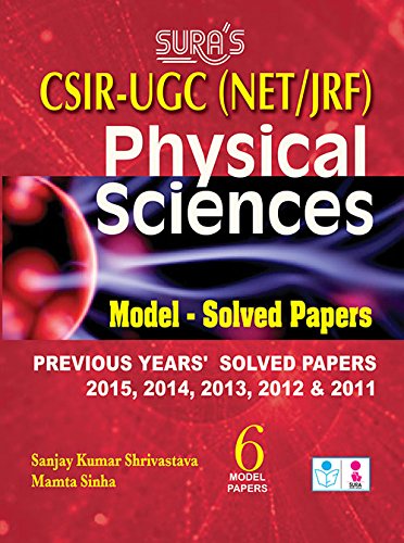 Buy CSIR UGC (NET/JRF) Physical Sciences Model - Solved Papers Book Online at Low Prices in ...