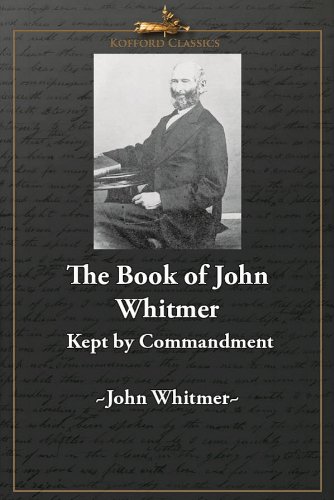 The Book of John Whitmer: Kept By Commandment - Kindle edition by ...