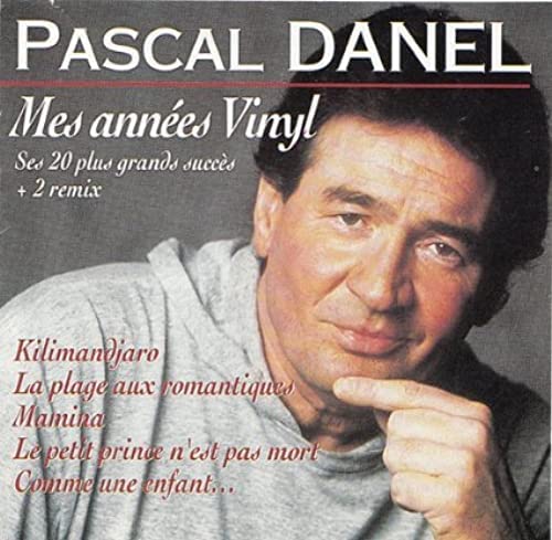 Mes Annees Vinyl Vol 1: Pascal Danel: Amazon.fr: CD et Vinyles}