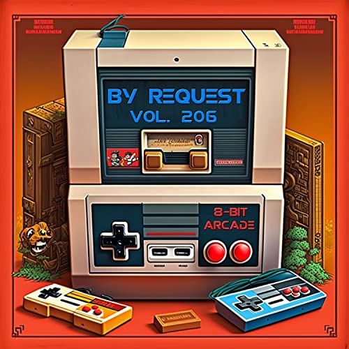 Play By Request, Vol. 206 by 8-Bit Arcade on Amazon Music