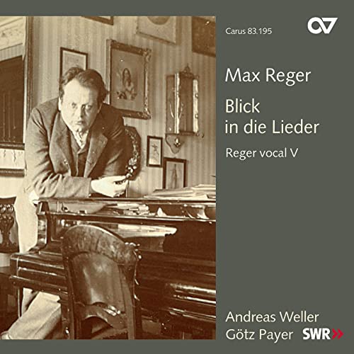 Play Reger: Blick in die Lieder by Andreas Weller & Götz Payer on ...