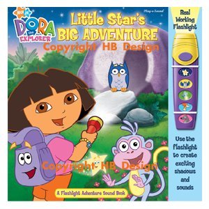 Dora the Explorer Little Star's Big Adventure (A Flashlight Adventure ...