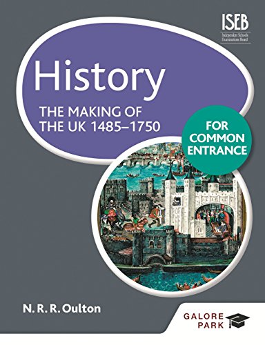 Amazon.com: History for Common Entrance: The Making of the UK 1485-1750 ...