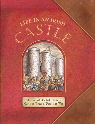 Life in an Irish Castle : Crosbie, Duncan: Amazon.co.uk: Books