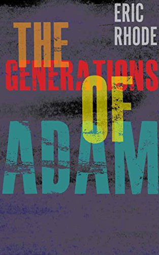 The Generations of Adam eBook : Rhode, Eric: Amazon.in: Kindle Store