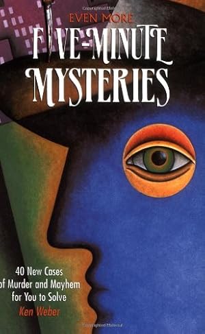 Five-Minute Mysteries: 37 Challenging Cases of Murder and Mayhem for ...