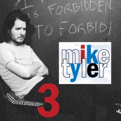 Amazon.co.jp: 3rd Single : Mike Tyler: デジタルミュージック