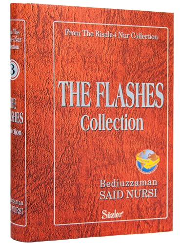 The Flashes (Lemalar): Bediuzzaman Said Nursi: 9789754323740: Amazon.com: Books