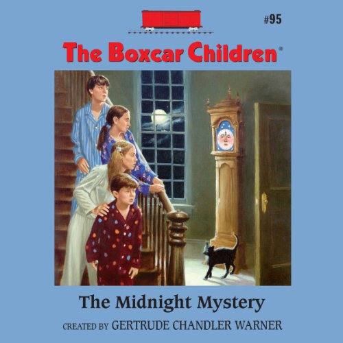 The Midnight Mystery: The Boxcar Children Mysteries, Book 95 (Audible ...