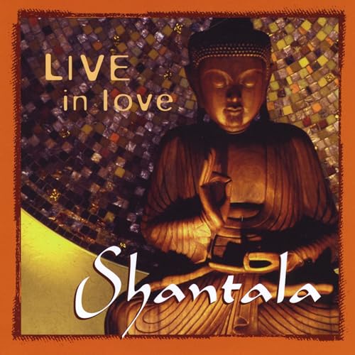 Amazon MusicでShantalaのLive in Love, Vol.1を再生する