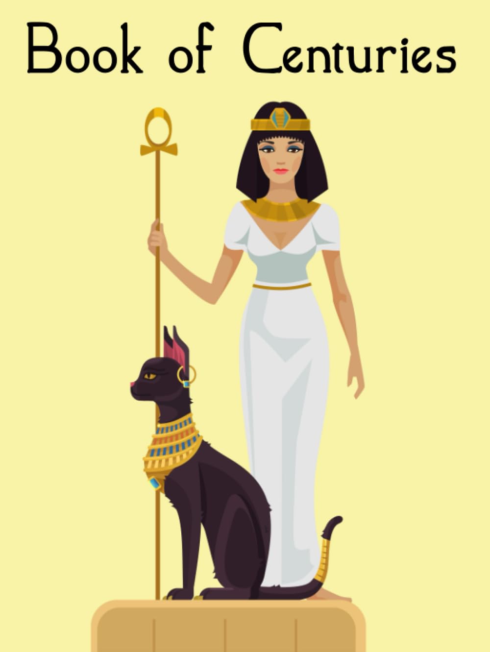 Book of Centuries: A World Timeline — Cleopatra Cover Edition: Press ...