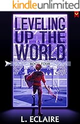 Amazon.com: Leveling Up The World 9: A LitRPG Adventure eBook : Eclaire, L.: Kindle Store