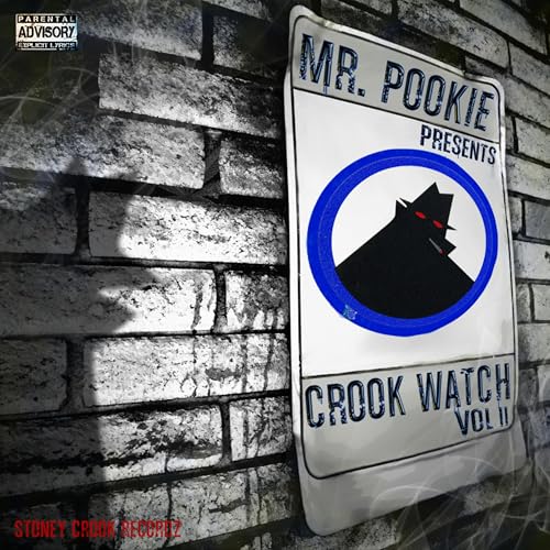 Mr Pookie Presents Crook Watch Vol 2 by Mr. Pookie on Amazon Music ...