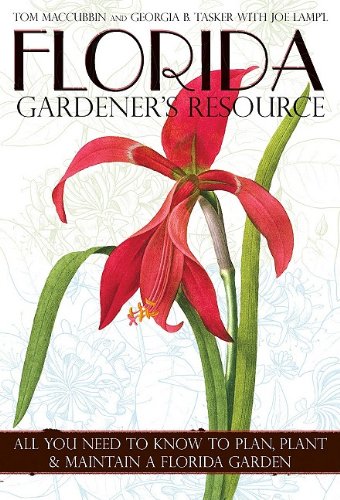 Florida Gardener's Resource: MacCubbin, Tom: 9781591864677: Amazon.com ...