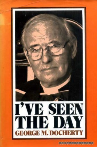 I've seen the day: Docherty, George M: 9780802835918: Amazon.com: Books