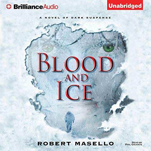 Amazon.com: Blood and Ice (Audible Audio Edition): Robert Masello, Phil ...