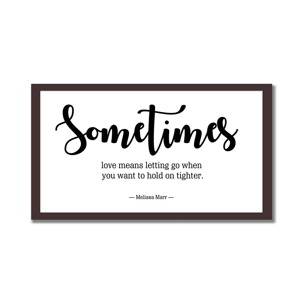 Sometimes Love Is Letting Go