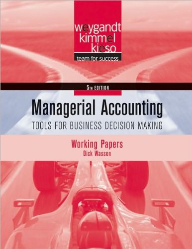 J. J. Weygandt's, P. D. Kimmel's, D. E. Kieso's Managerial Accounting ...