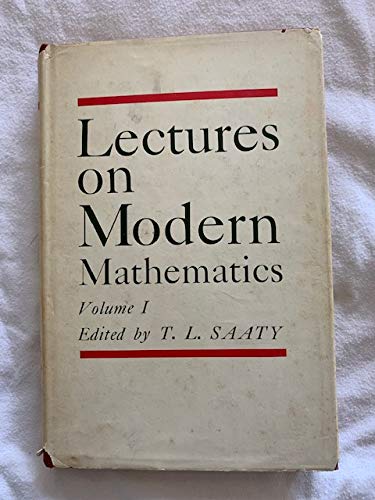 LECTURES ON MODERN MATHEMATICS Volume I: Saaty, T. L. (editor): Amazon ...