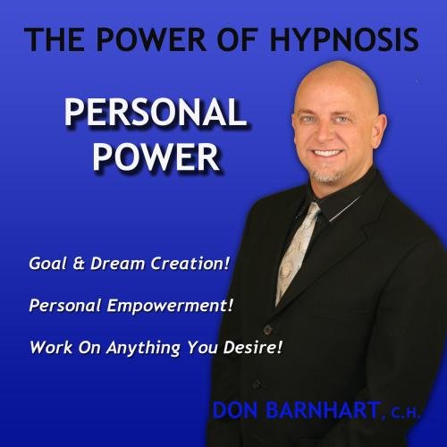 Don Barnhart - Personal Power Hypnosis By Don Barnhart - Amazon.com Music