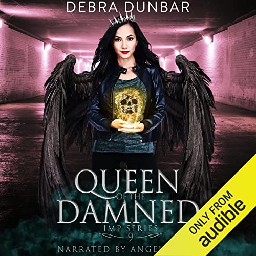 Amazon.com: Kingdom of Lies: Imp Series, Book 7 (Audible Audio Edition): Debra Dunbar, Angela ...