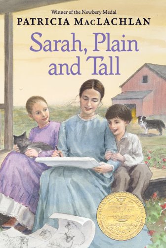 Sarah Plain and Tall: Patricia MacLachlan: 9780440840008: Amazon.com: Books