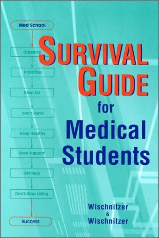 Survival Guide for Medical Students: 9781560534723: Medicine & Health ...