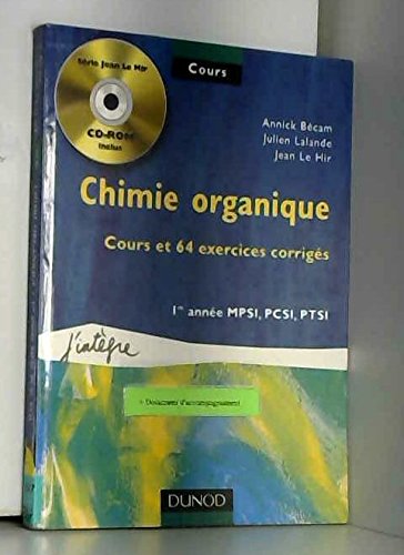 Amazon.fr - Chimie organique : Cours et 64 exercices corrigés : 1re ...