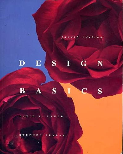 Design Basics, Fourth Edition: Stephen Pentak David Lauer: Amazon.com ...