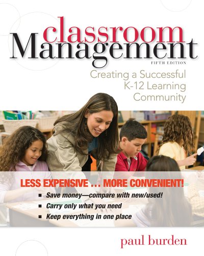 Classroom Management: Creating a Successful K-12 Learning Community ...
